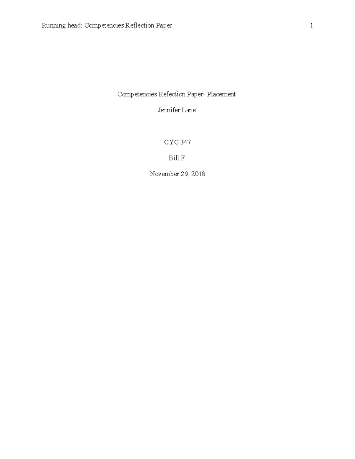 Competnecy Placement Reflection - Running head: Competencies Reflection ...