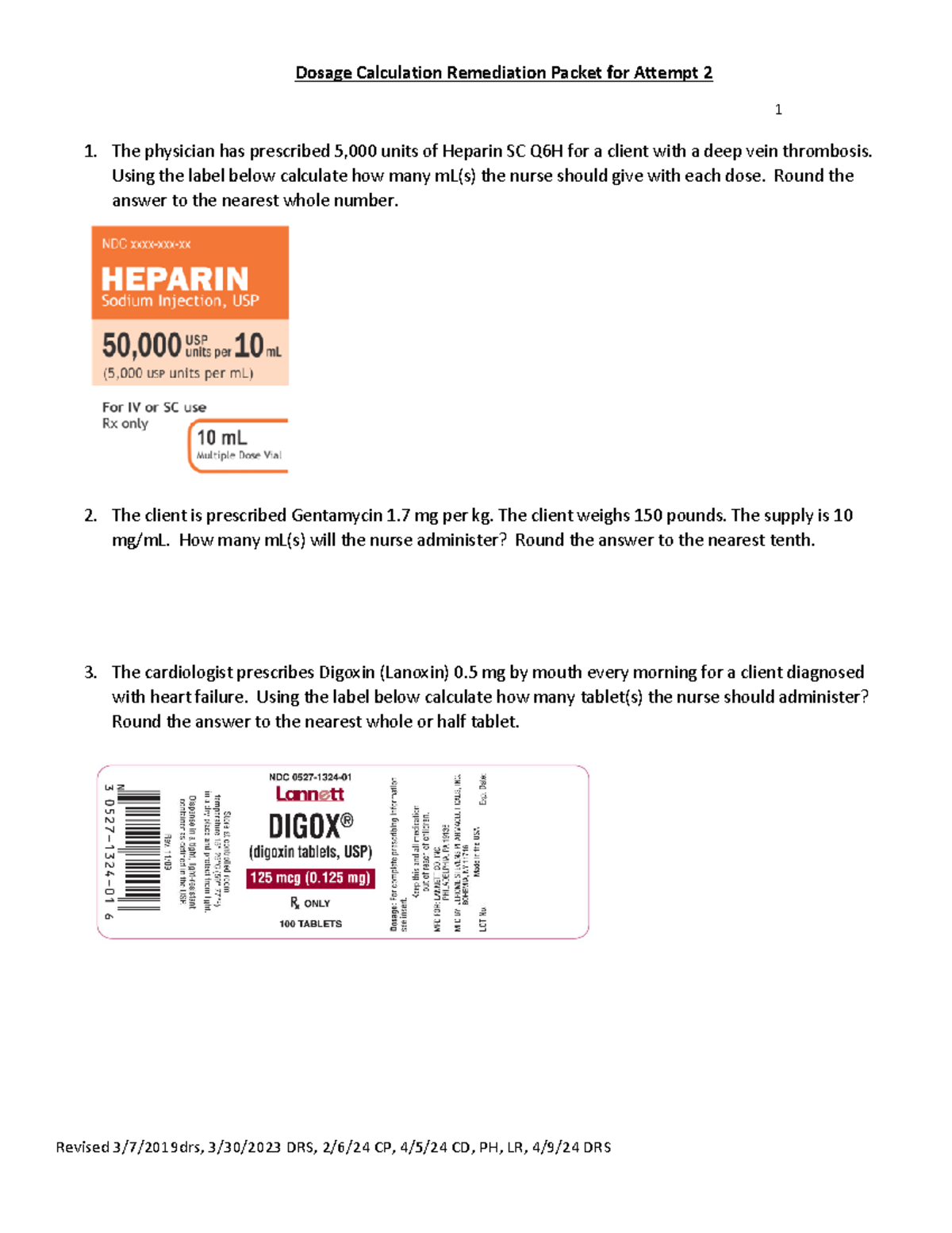 Dosage calculations attempt 2 - 1 1. The physician has prescribed 5,000 ...
