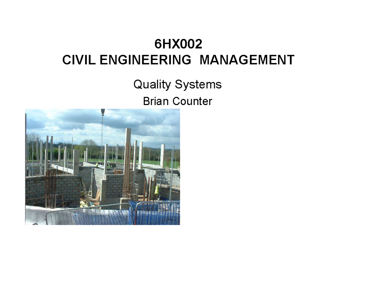 Civil Engineering management quality 1 - 6HX CIVIL ENGINEERING ...
