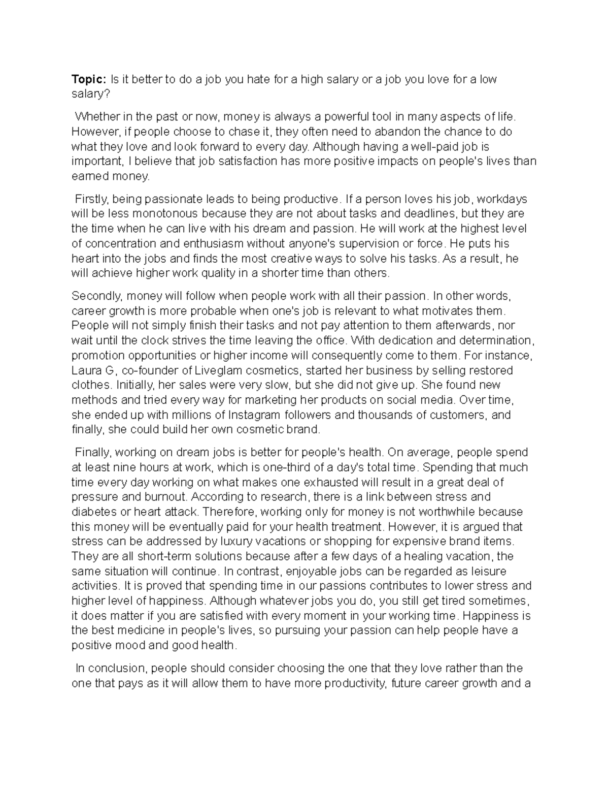 Portfolio Writing Task 1 First Draft - Topic: Is it better to do a job ...