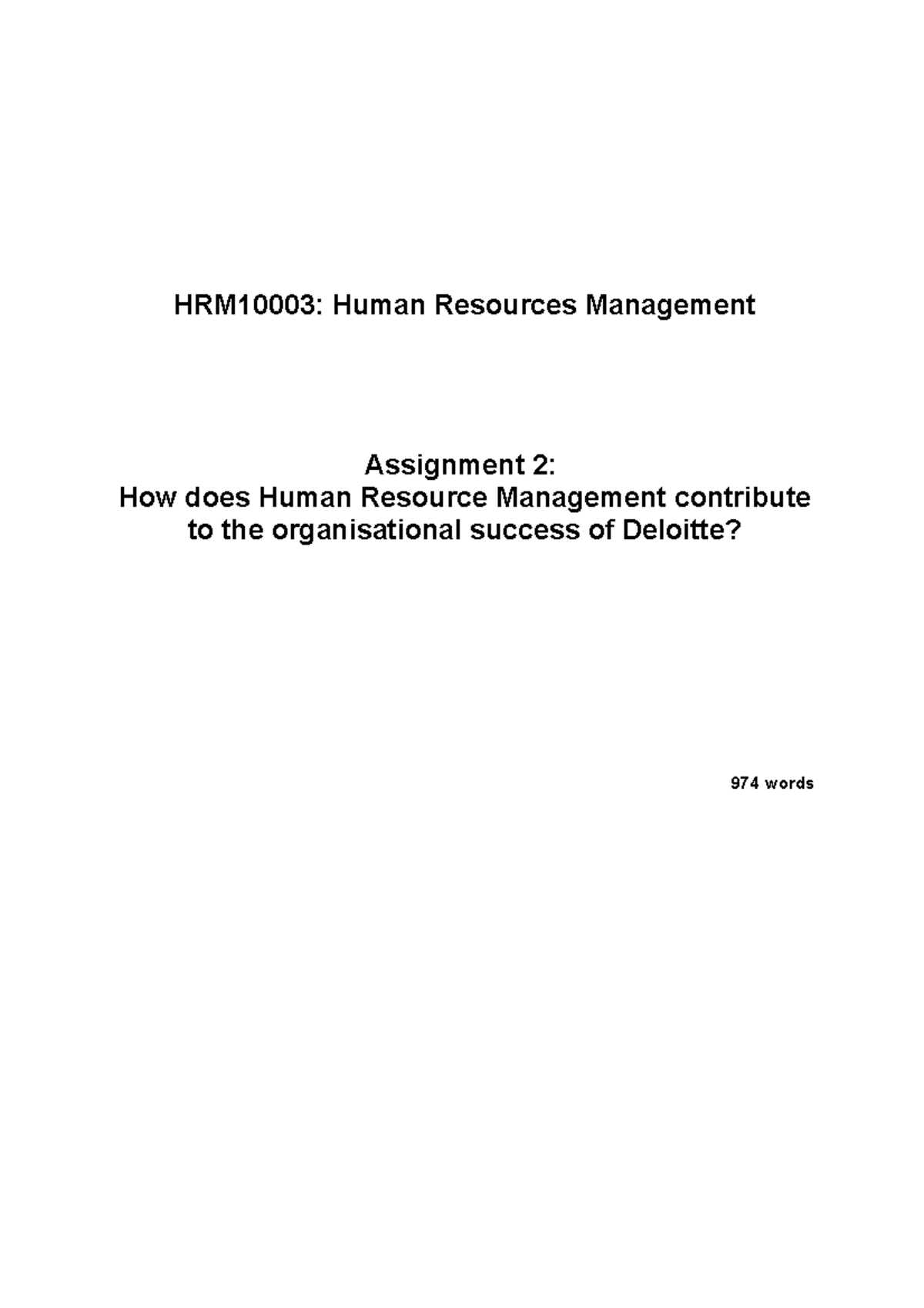 Assignment 2 HRM Essay - HRM10003: Human Resources Management Assignment 2: How does Human ...