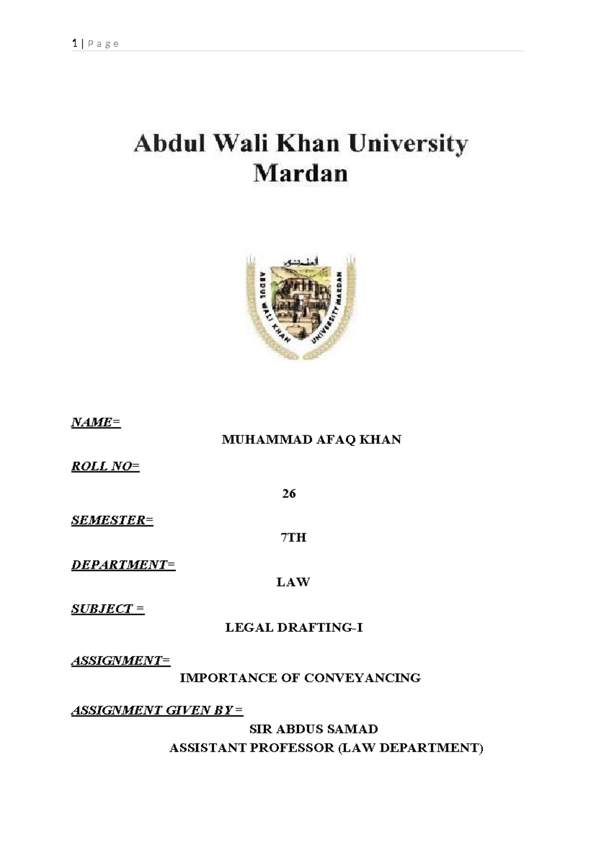 Importance of Conveyancing detail analysis - NAME= MUHAMMAD AFAQ KHAN ...