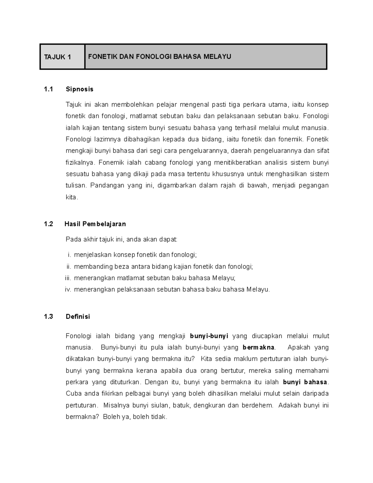 Isi pelajaran bmm3108 interaksi 1 edit - TAJUK 1 FONETIK DAN FONOLOGI BAHASA MELAYU 1 Sipnosis ...