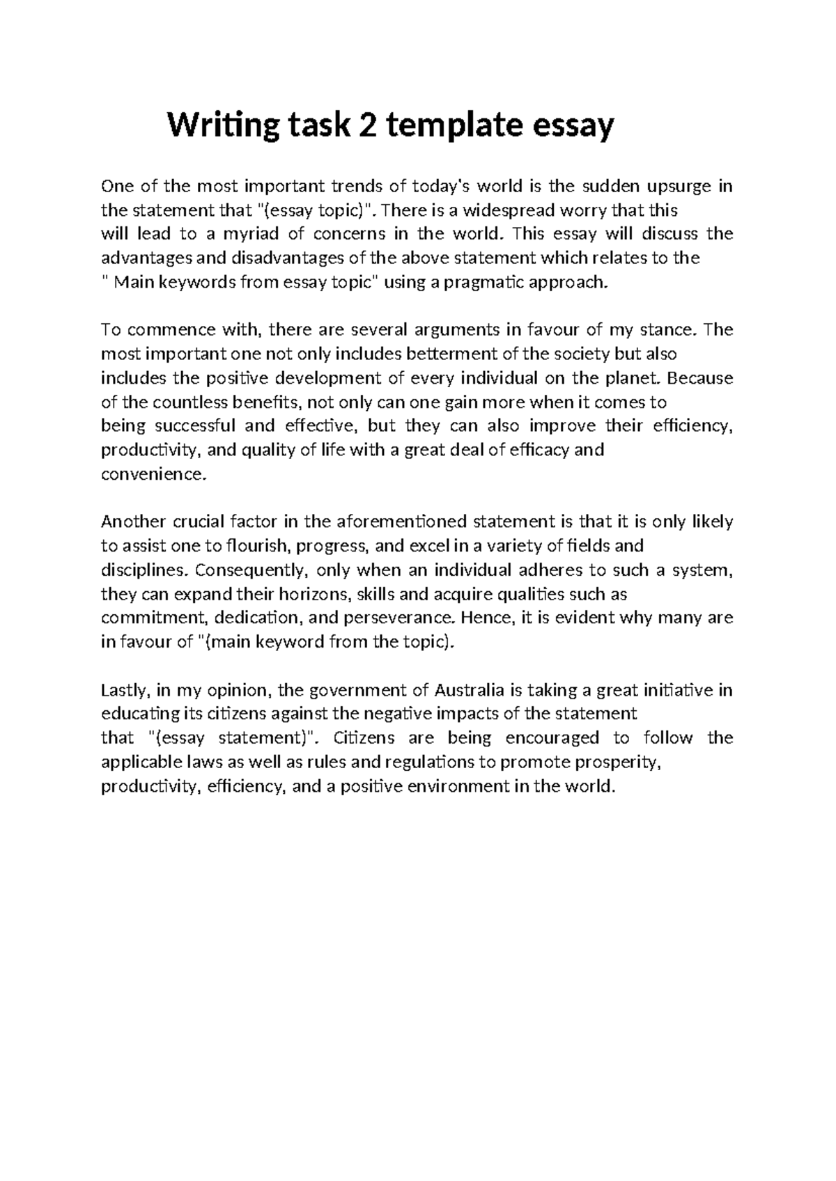 Writing task 2 template essay - Writing task 2 template essay One of ...