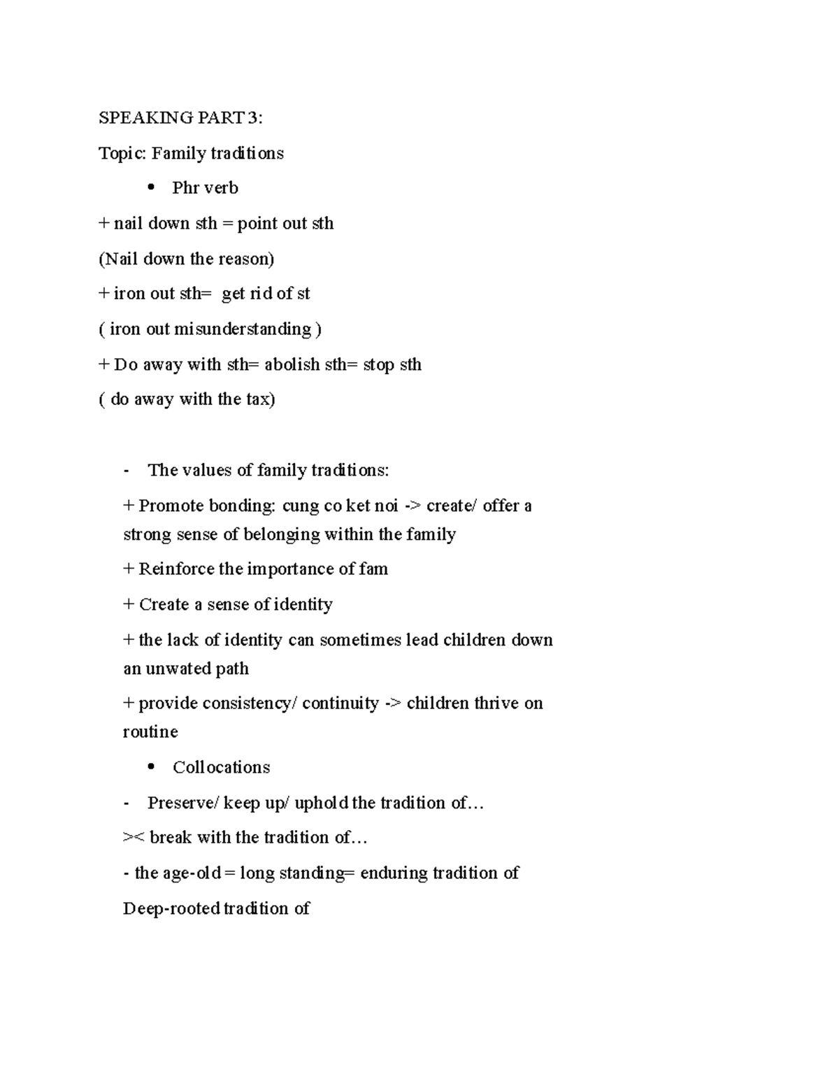 Speaking PART 1 - SPEAKING PART 3: Topic: Family traditions Phr verb ...