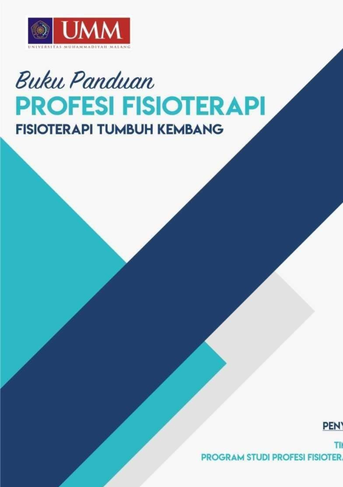 Tumbuh Kembang Panduan - PANDUAN PRAKTIK PROFESI FISIOTERAPI TUMBUH KEMBANG PROGRAM STUDI ...