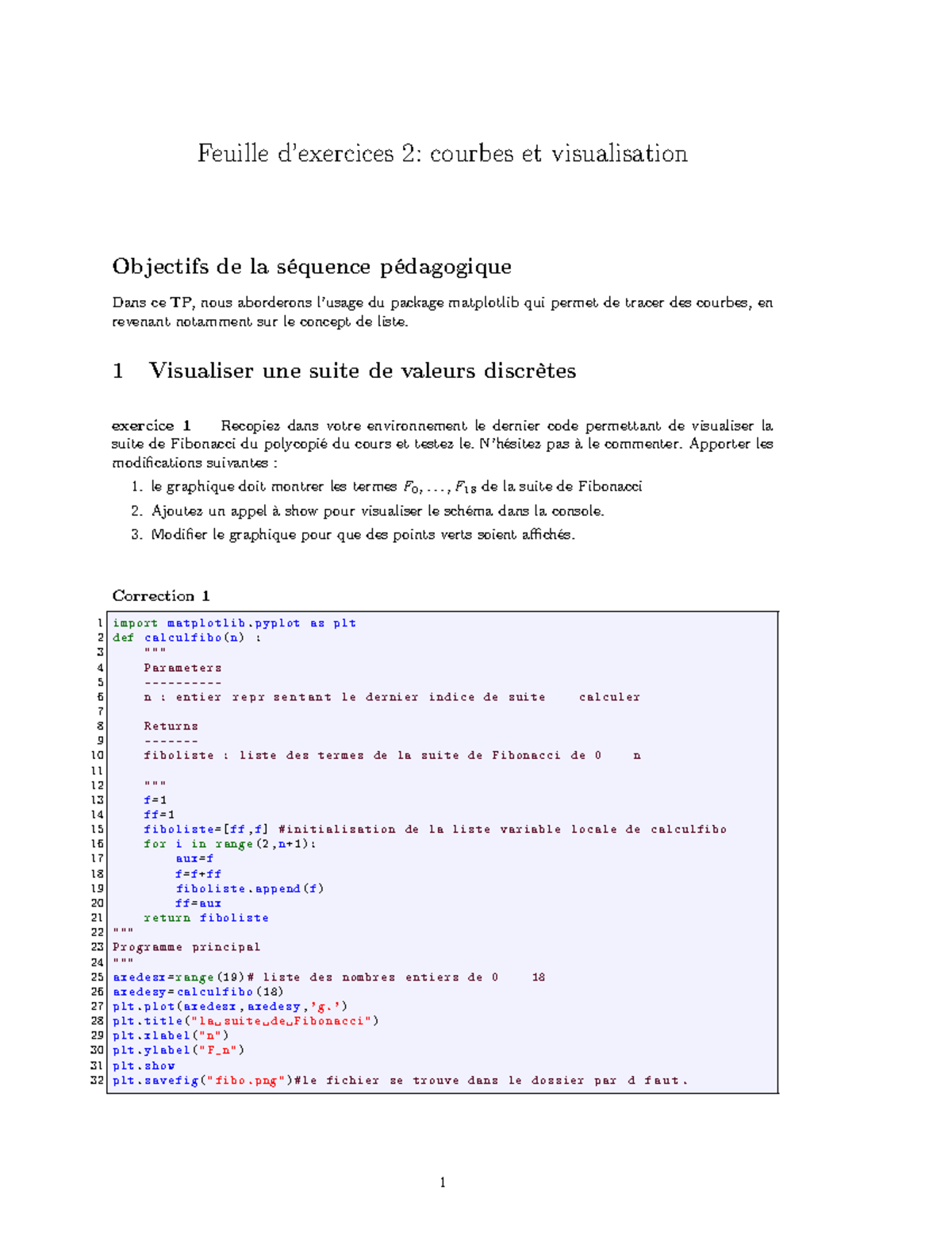 TP2 Python avec corrigé - Feuille d’exercices 2: courbes et visualisation Objectifs de la ...