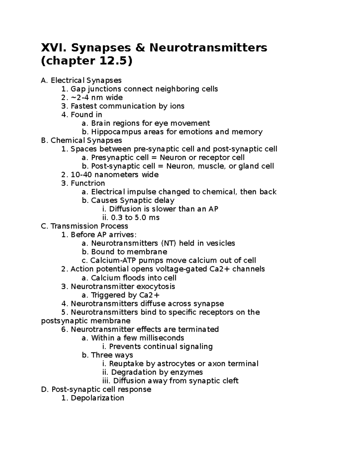 Chapter 12 pt2 - Melissa Storm - XVI. Synapses & Neurotransmitters (chapter 12) A. Electrical ...