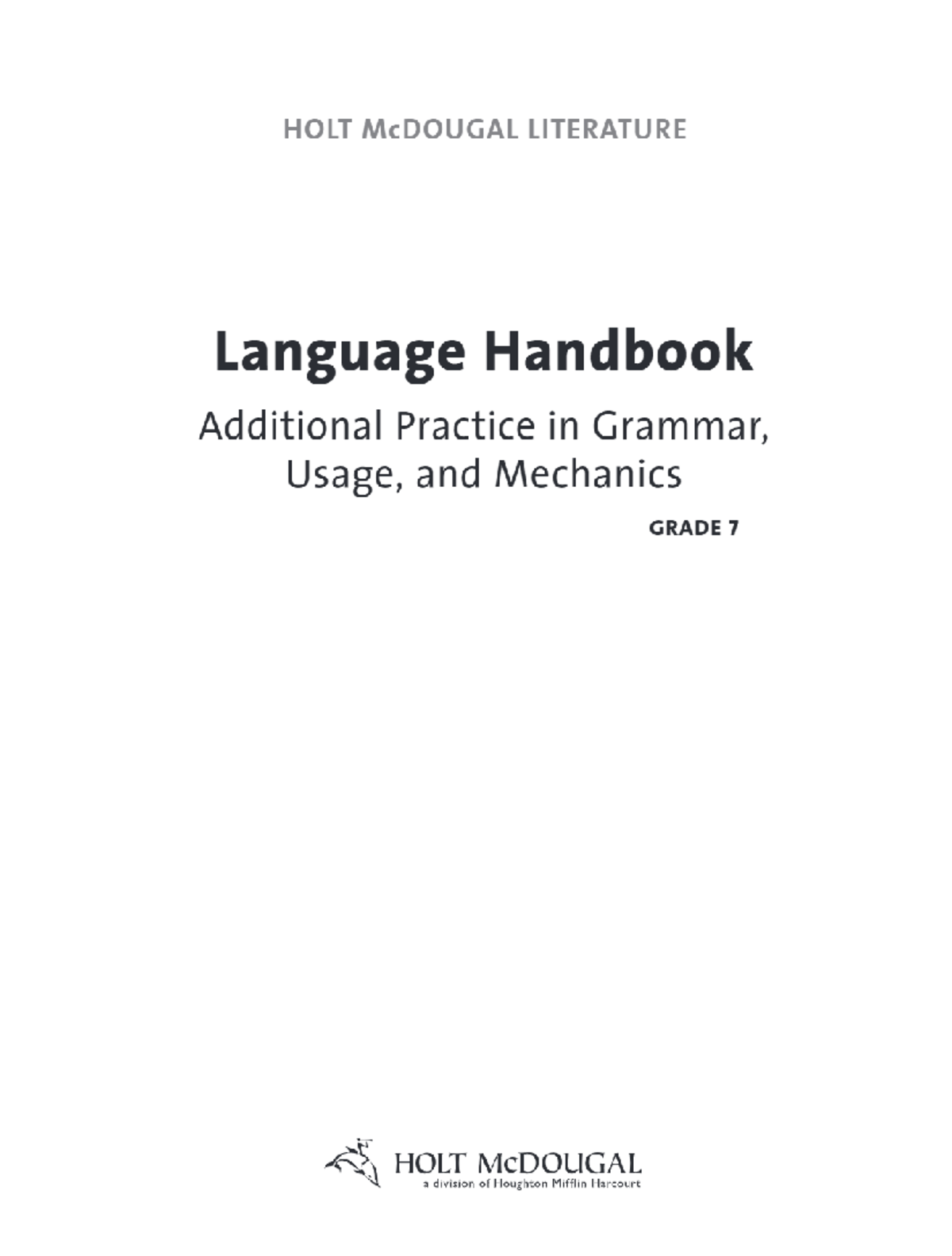 Language-handbook-additional-practice-in-grammar-usage-and-mechanics-grade-7-sb-and-answer-key ...