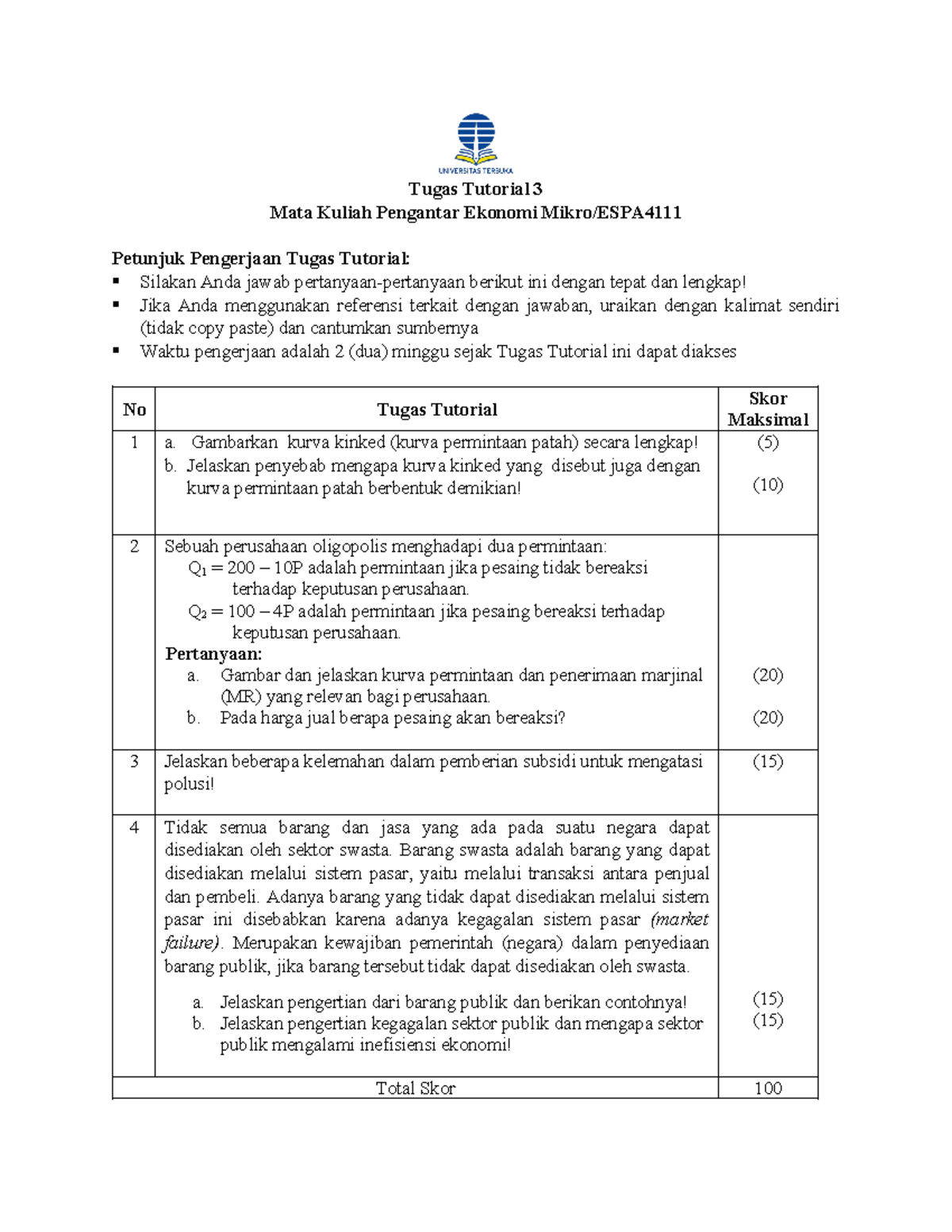 TT 3 Pengantar Ekonomi Mikro rev - Tugas Tutorial 3 Mata Kuliah Pengantar Ekonomi Mikro/ESPA ...