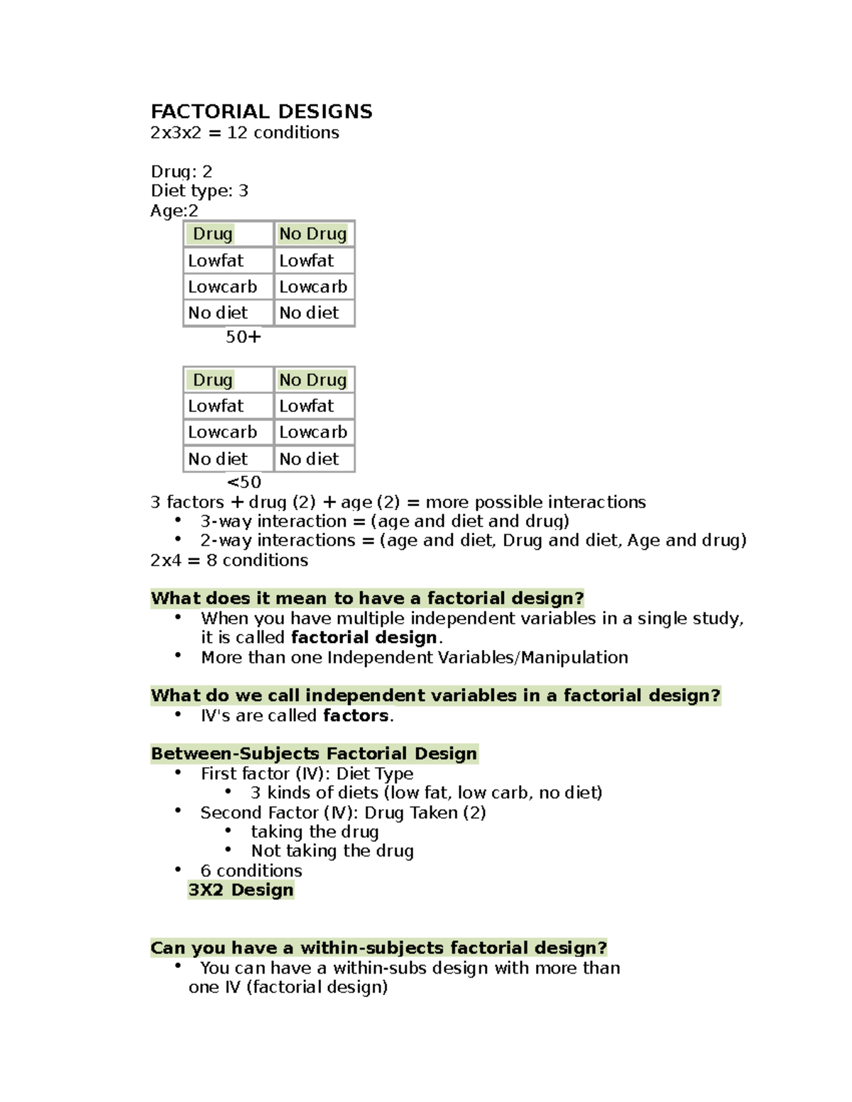 Lecture 8 - Factorial Designs - FACTORIAL DESIGNS 2x3x2 = 12 conditions ...