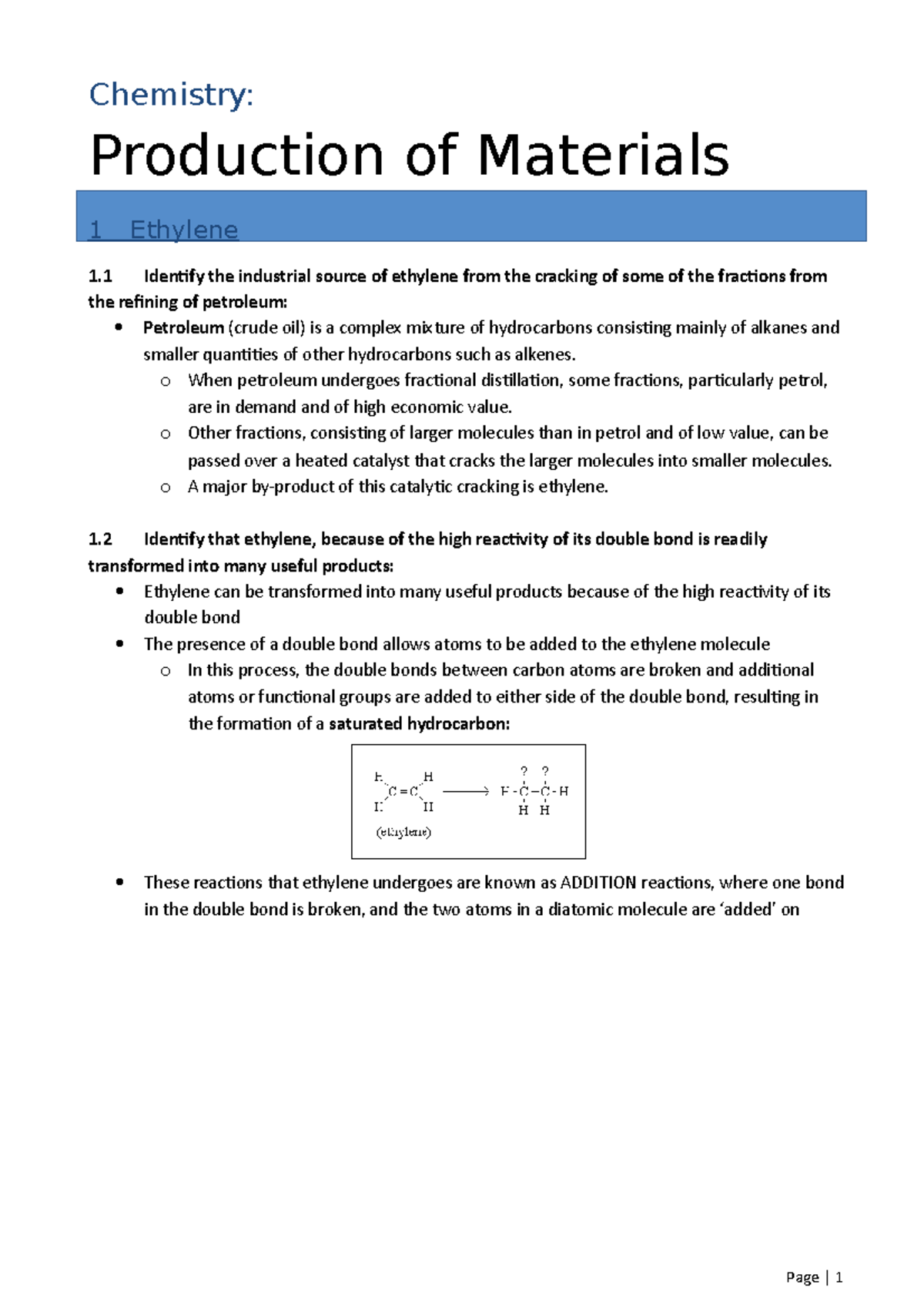 Production Of Materials - Chemistry: Production of Materials 1 Ethylene ...