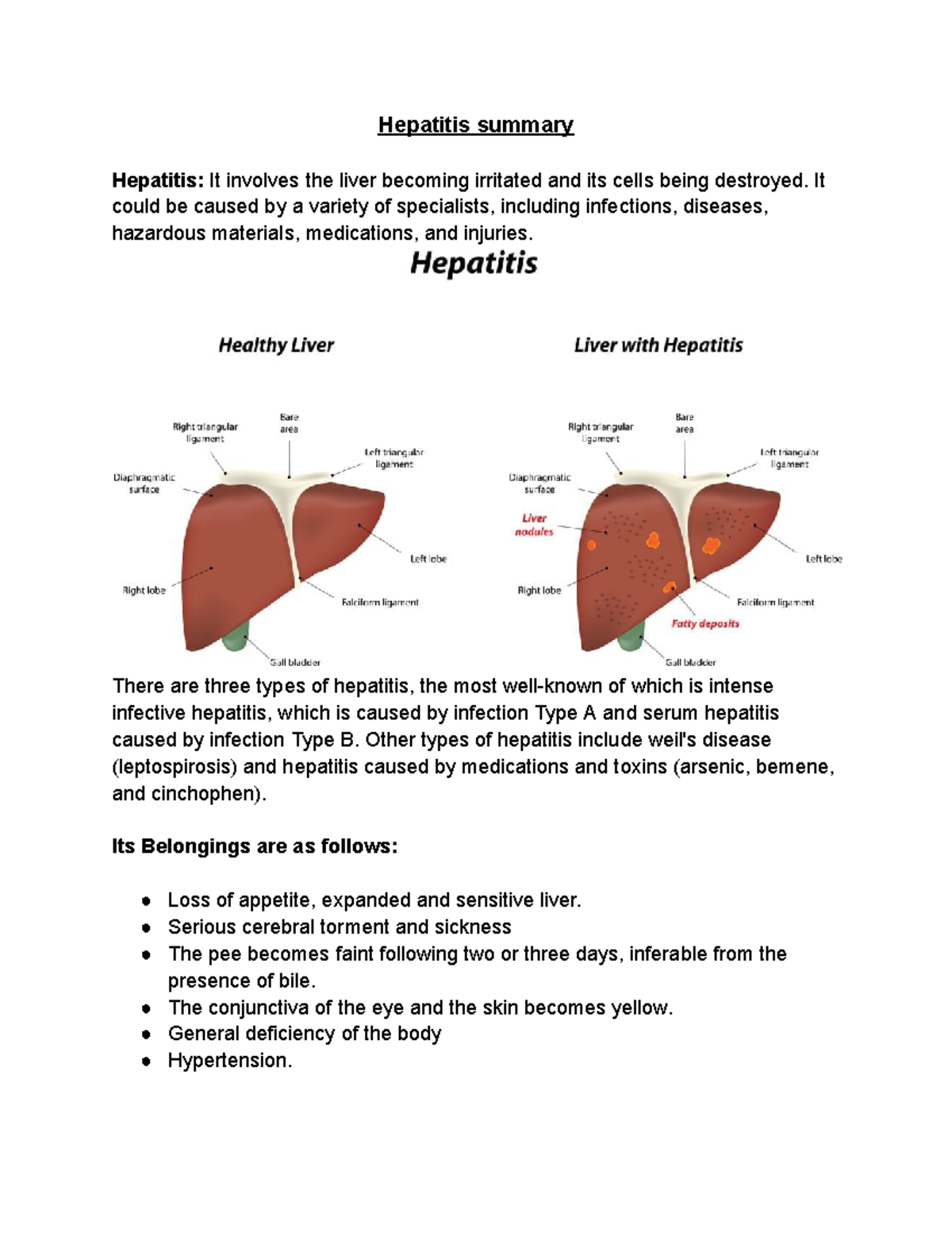 Hepatitis summary - Hepatitis summary Hepatitis: It involves the liver ...