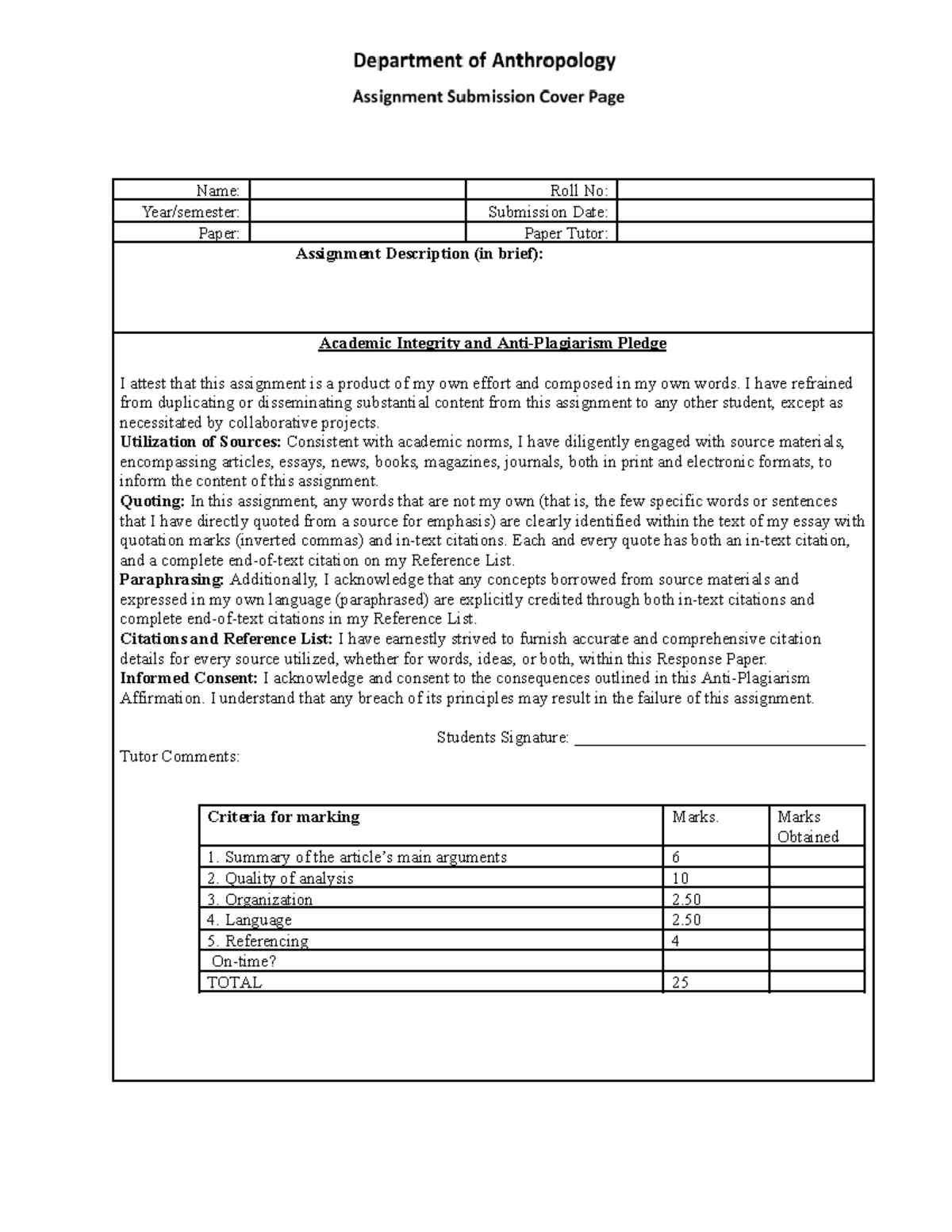 ANTI- Plagiarism Pledge copy - Name: Roll No: Year/semester: Submission ...