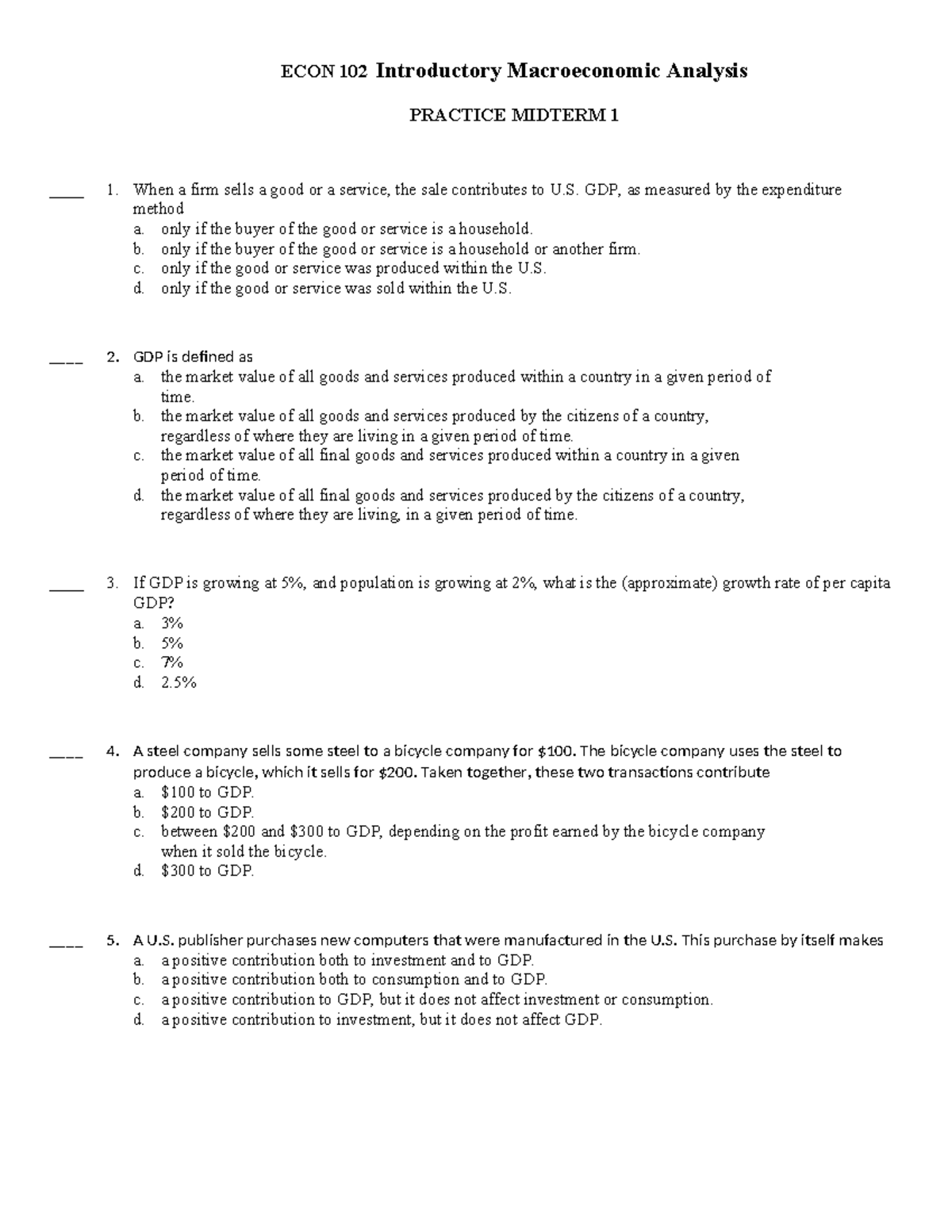 Midterm 1 practice problems (30q) - ECON 102 Introductory Macroeconomic Analysis PRACTICE ...