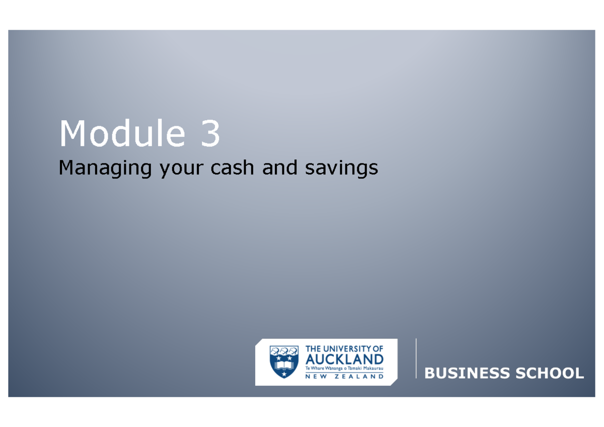 2022 Module 3 lecture 2022 financial literacy - Module 3 Managing your ...