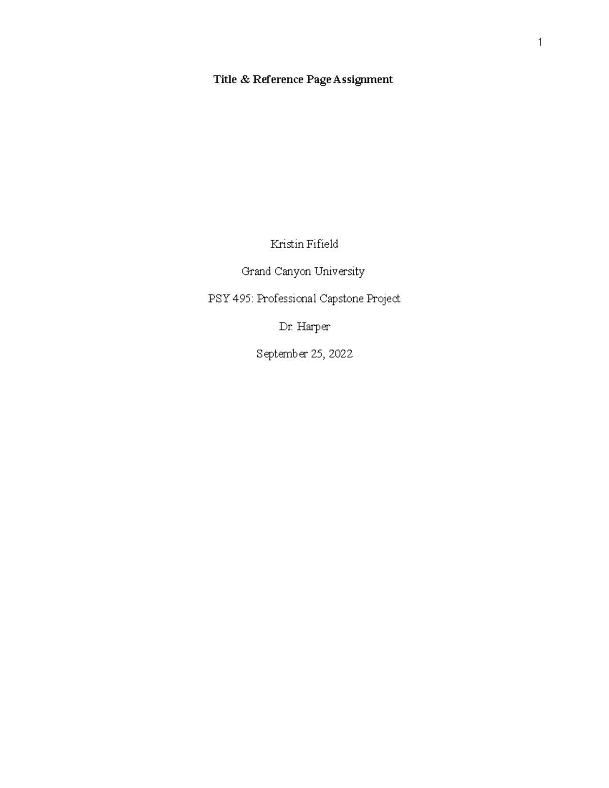 PSY 495 Title and Reference Page Assignment - Onground - PSY-495 - GCU - StuDocu