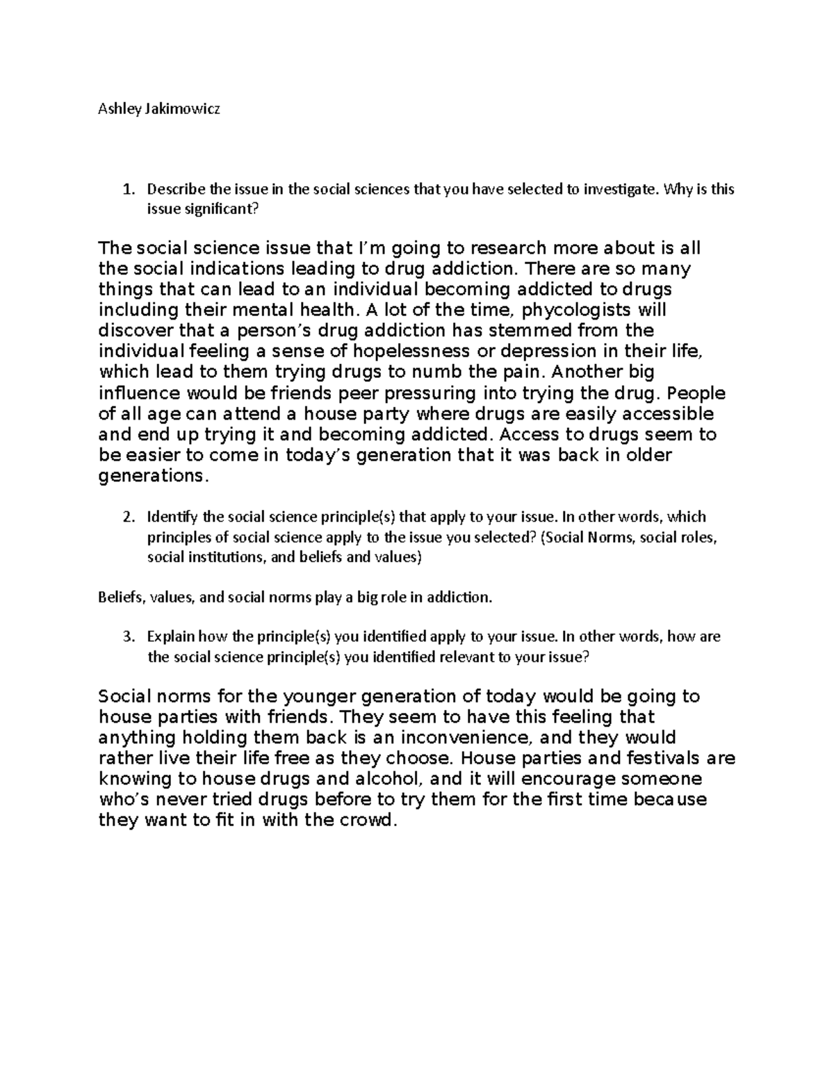 2-2 check module two - Ashley Jakimowicz 1. Describe the issue in the ...
