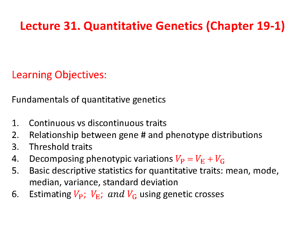 lecture 31 Quantitative Genetics - Lecture 31. Quantitative Genetics ...