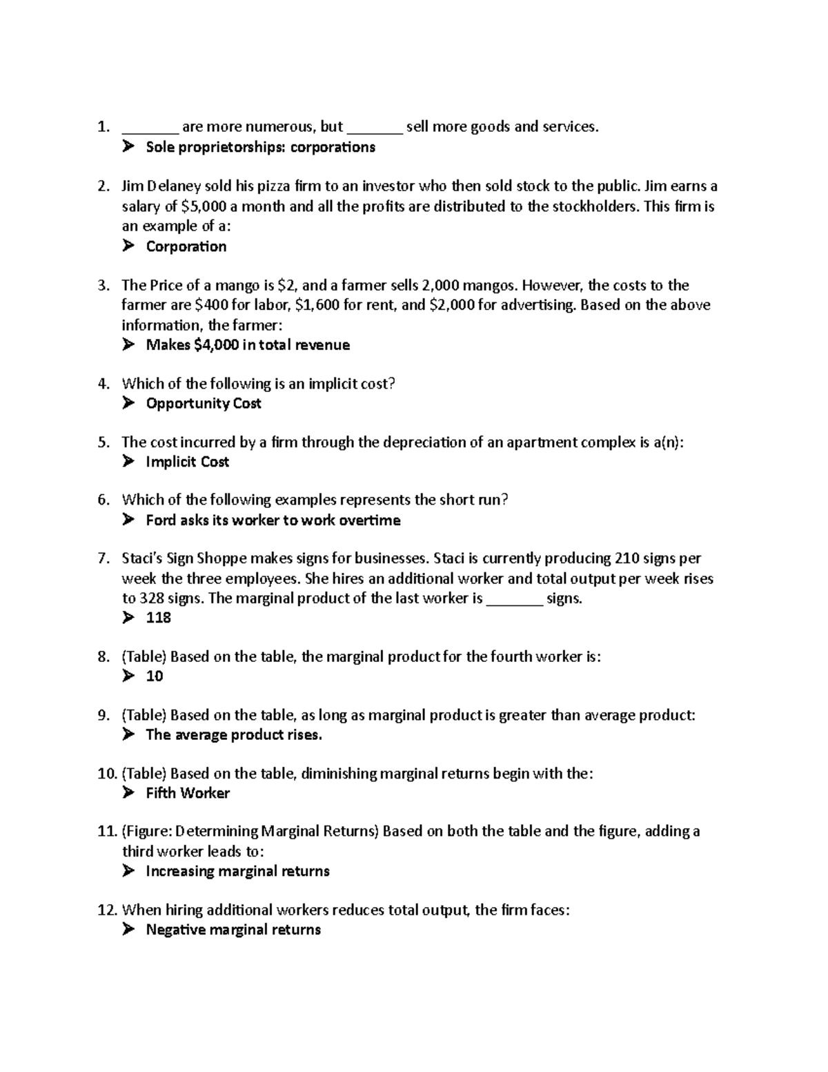 EXAM 3 - ECO 2023 - _______ are more numerous, but _______ sell more ...