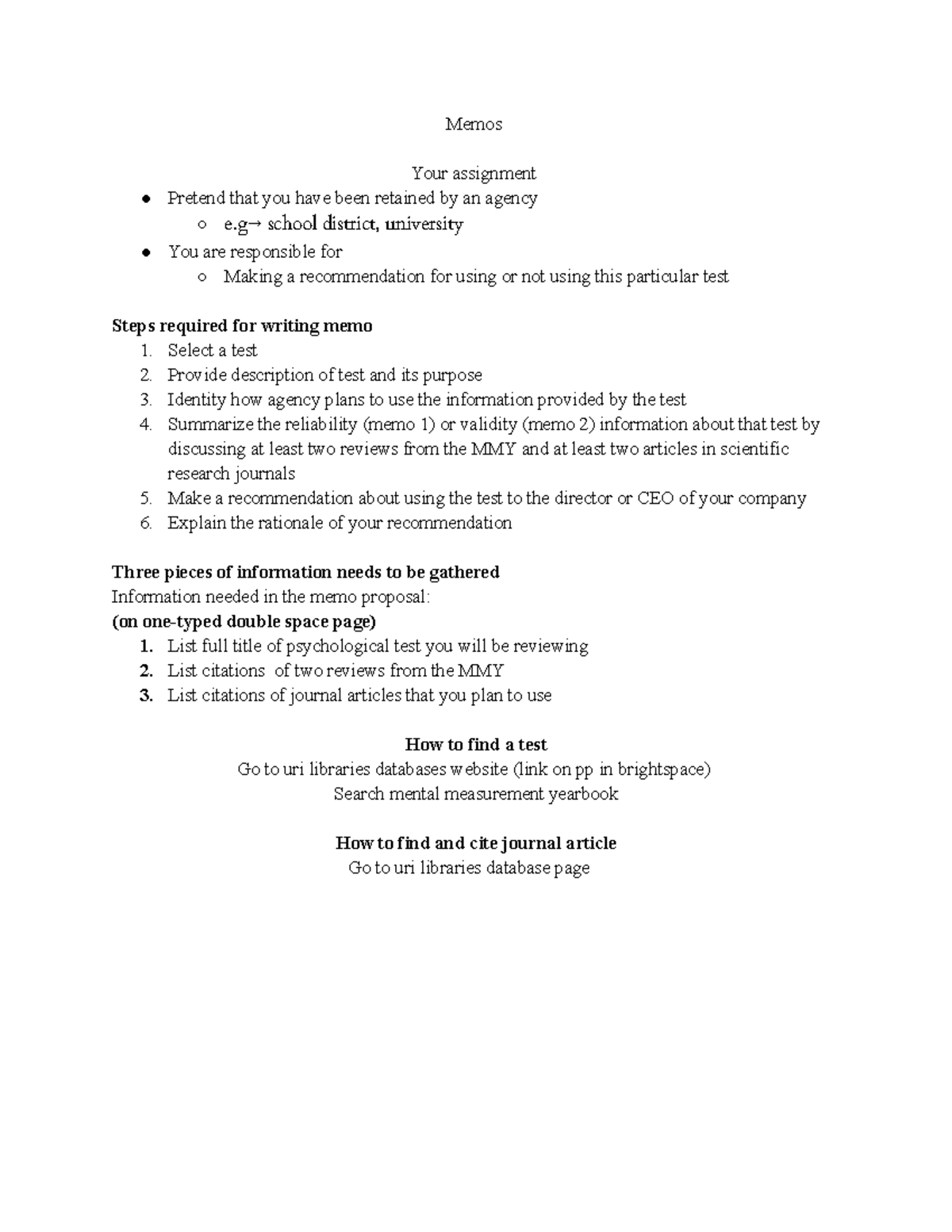 Memos - Memos Your assignment Pretend that you have been retained by an agency e→ school - Studocu