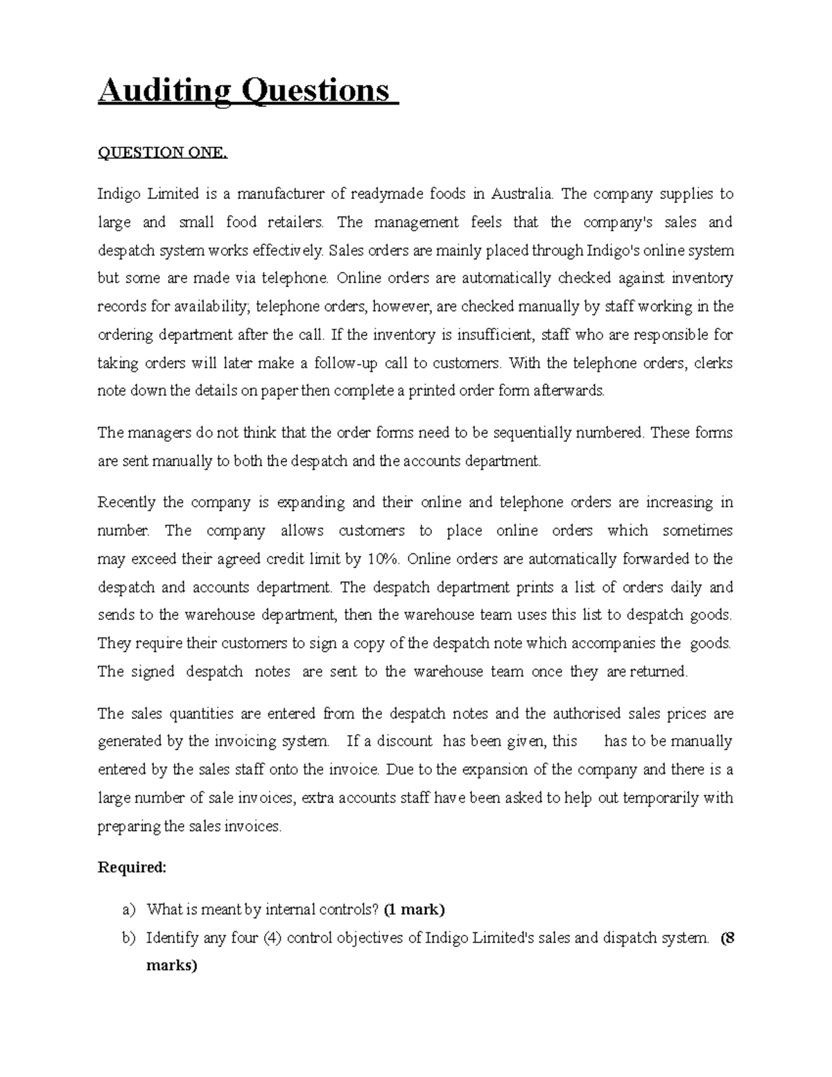Auditing questions - Auditing Questions QUESTION ONE. Indigo Limited is ...