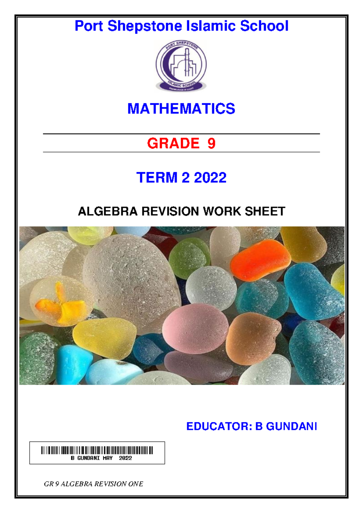 GR9 PSIS TERM 2 Algebra Revision - GR 9 ALGEBRA REVISION ONE Port ...