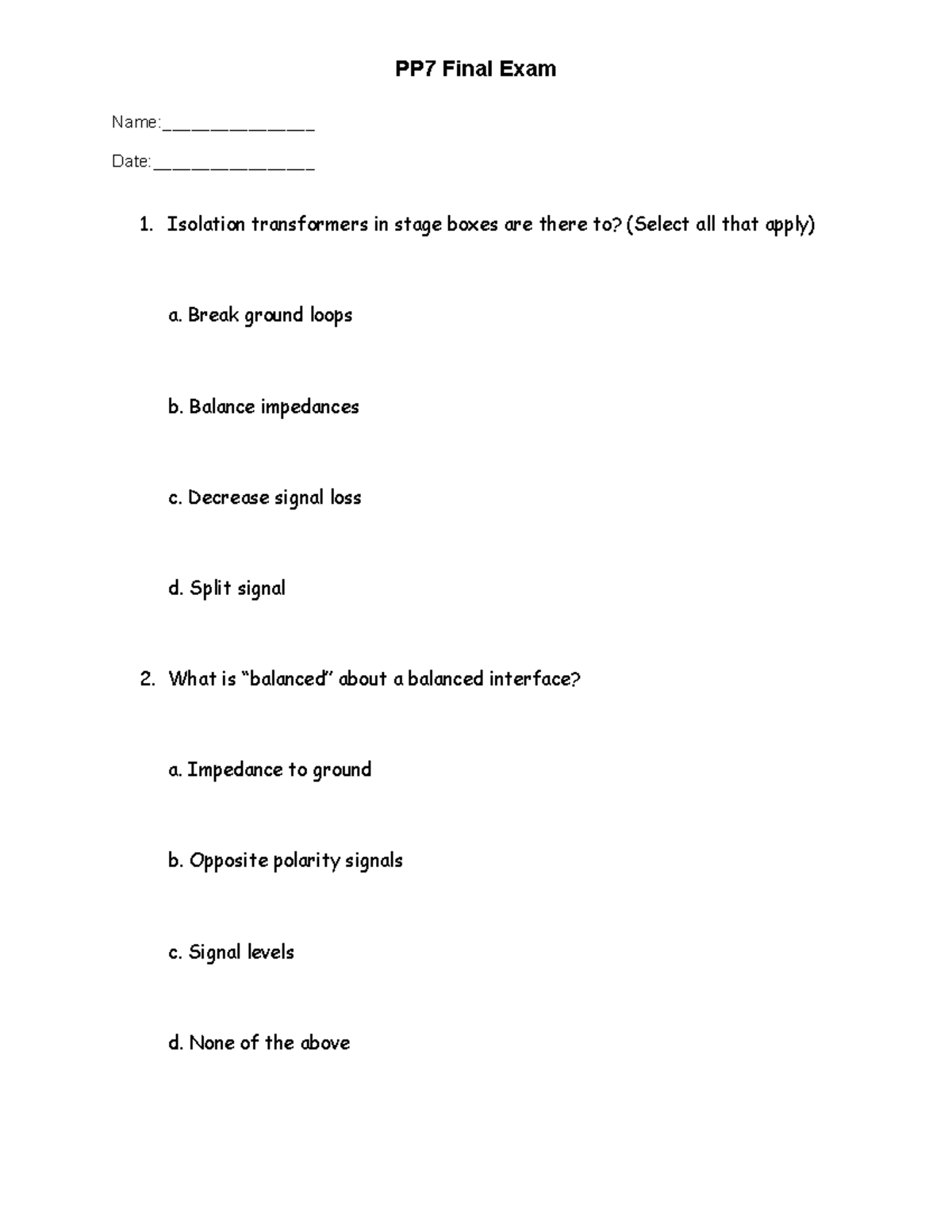 PP7 Final - Name:Date:_ Isolation transformers in stage boxes are there ...