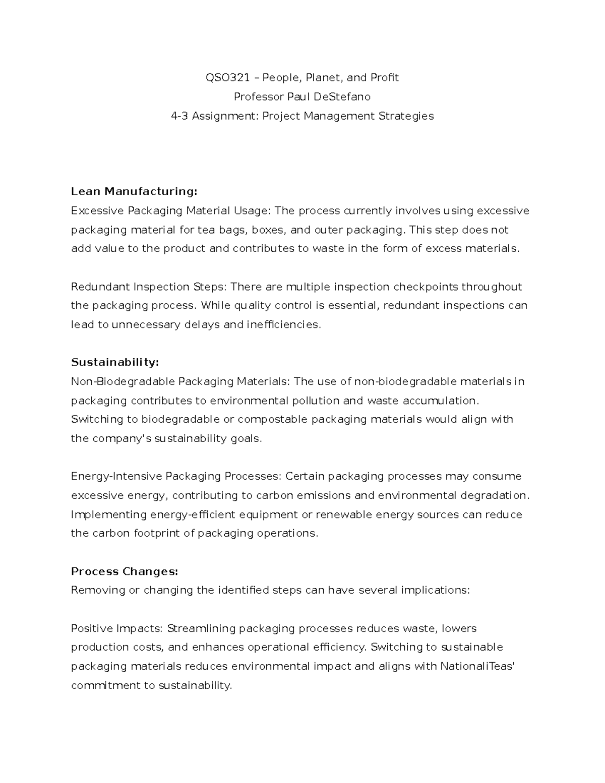 QSO 321 4-3 Assignment Project Management Strategies - QSO321 – People, Planet, and Profit ...