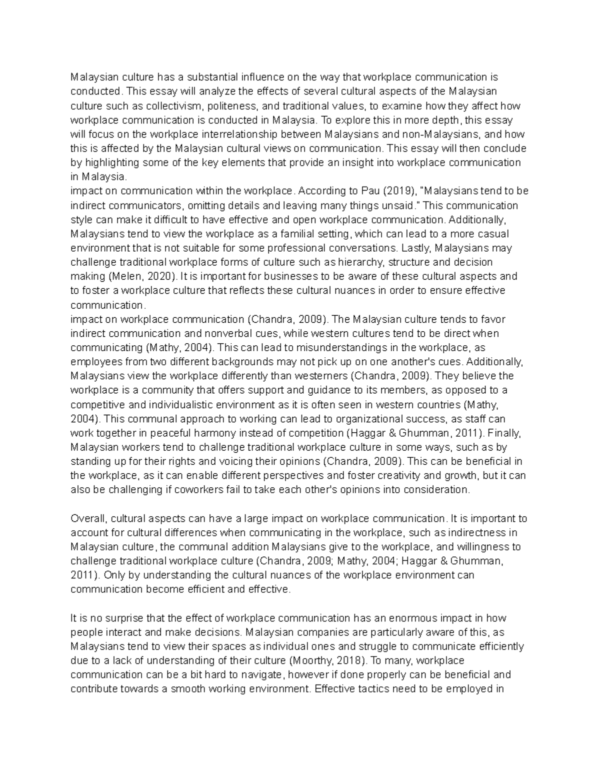 COM315 Malaysian Workplace Communication - Malaysian culture has a ...