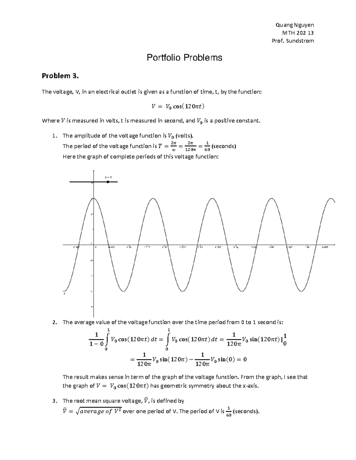 Portfolio problem 3,4 - Quang Nguyen MTH 202 13 Prof. Sundstrom Portfolio Problems Problem 3 ...
