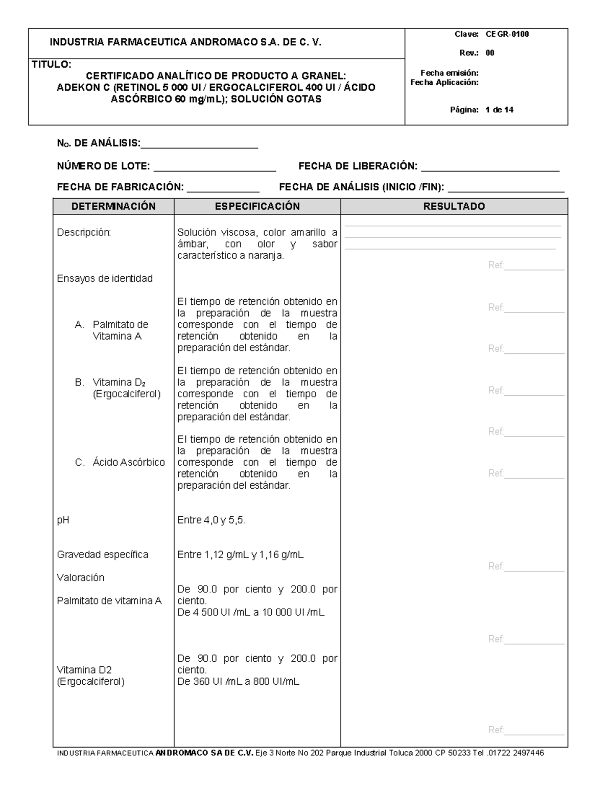 CEGR-0100 Adekon C SOLN Gotas - INDUSTRIA FARMACEUTICA ANDROMACO S. DE ...