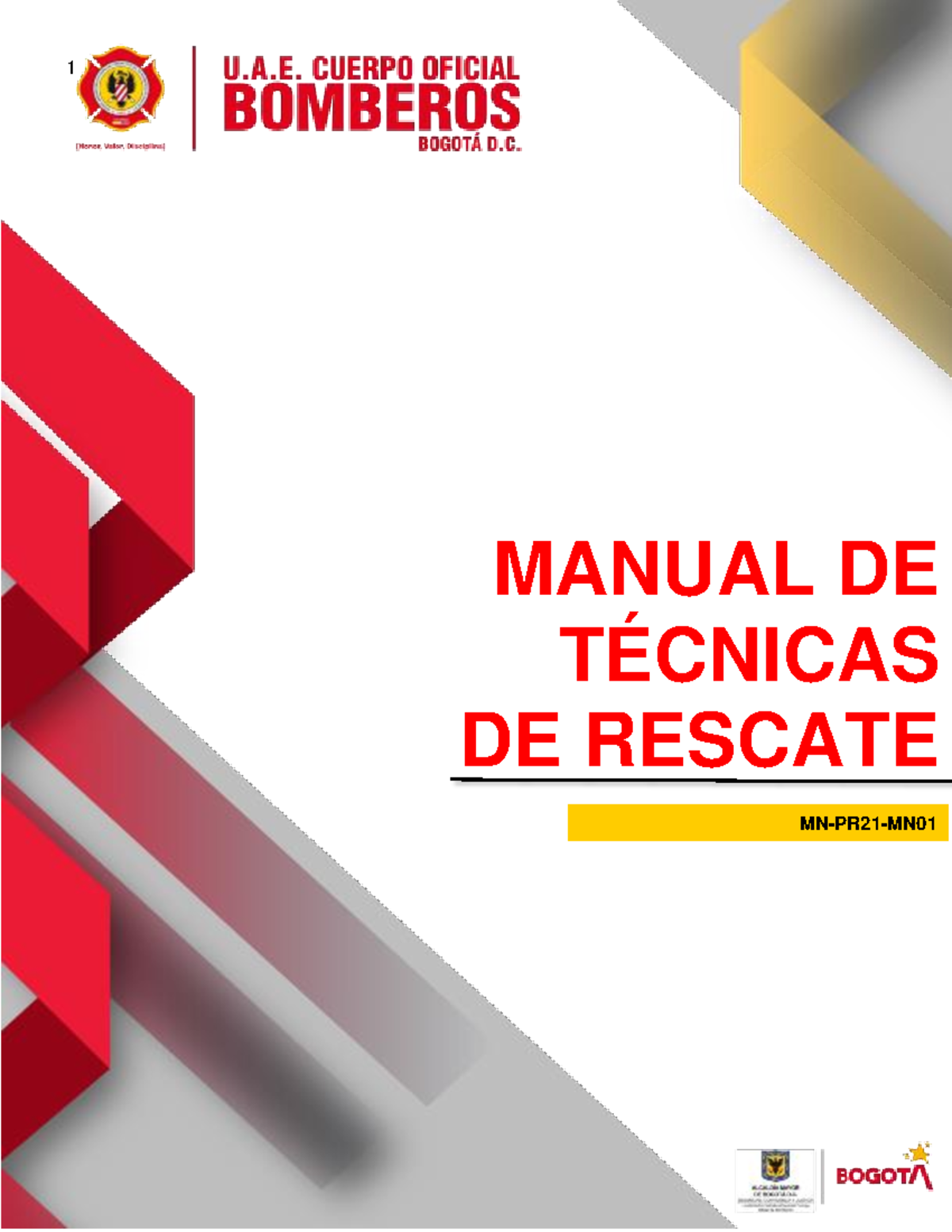 Técnicas de Rescate - 1 MN-PR21-MN MANUAL DE TÉCNICAS DE RESCATE ...
