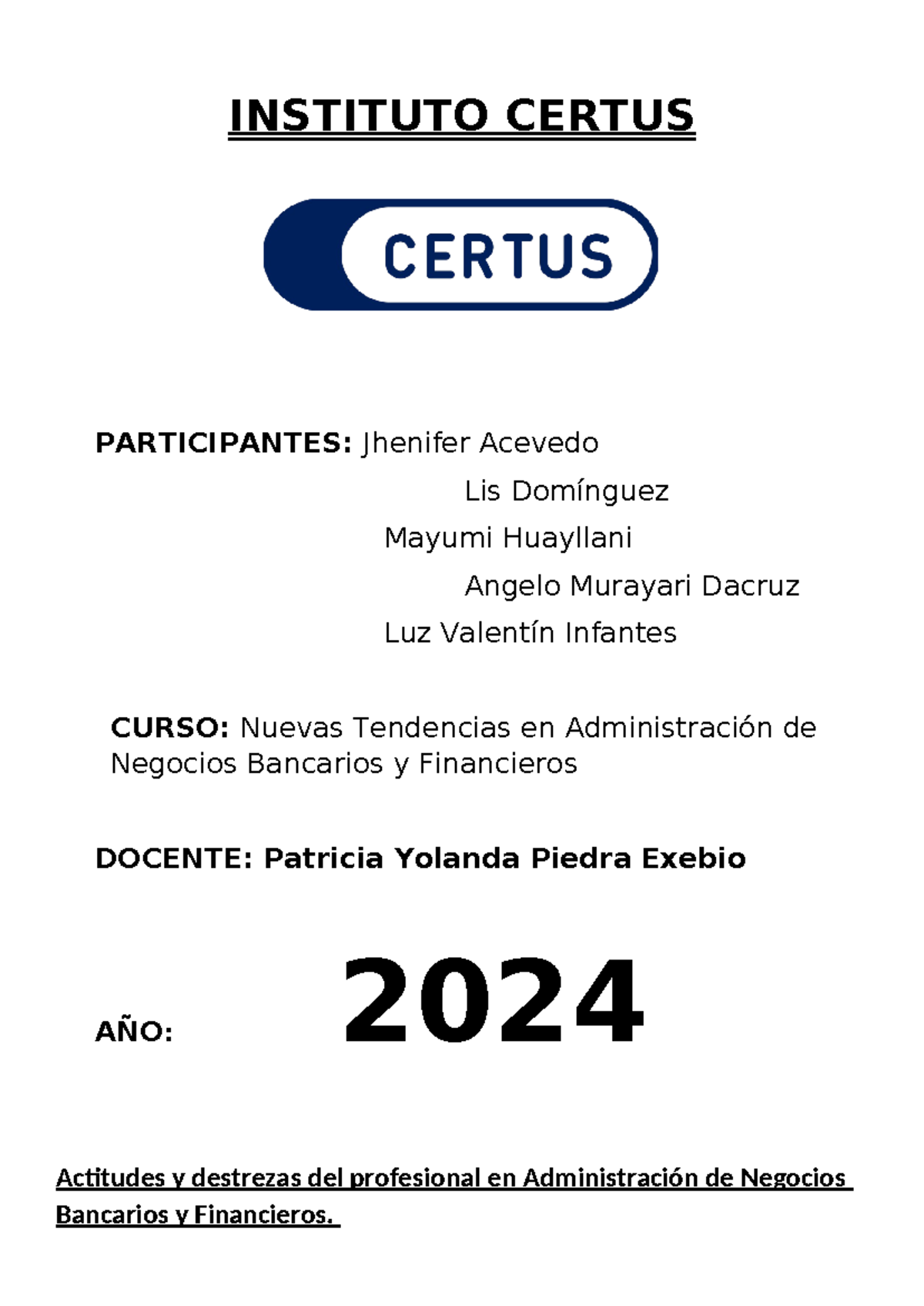 Presentación de prototipo - INSTITUTO CERTUS PARTICIPANTES: Jhenifer ...