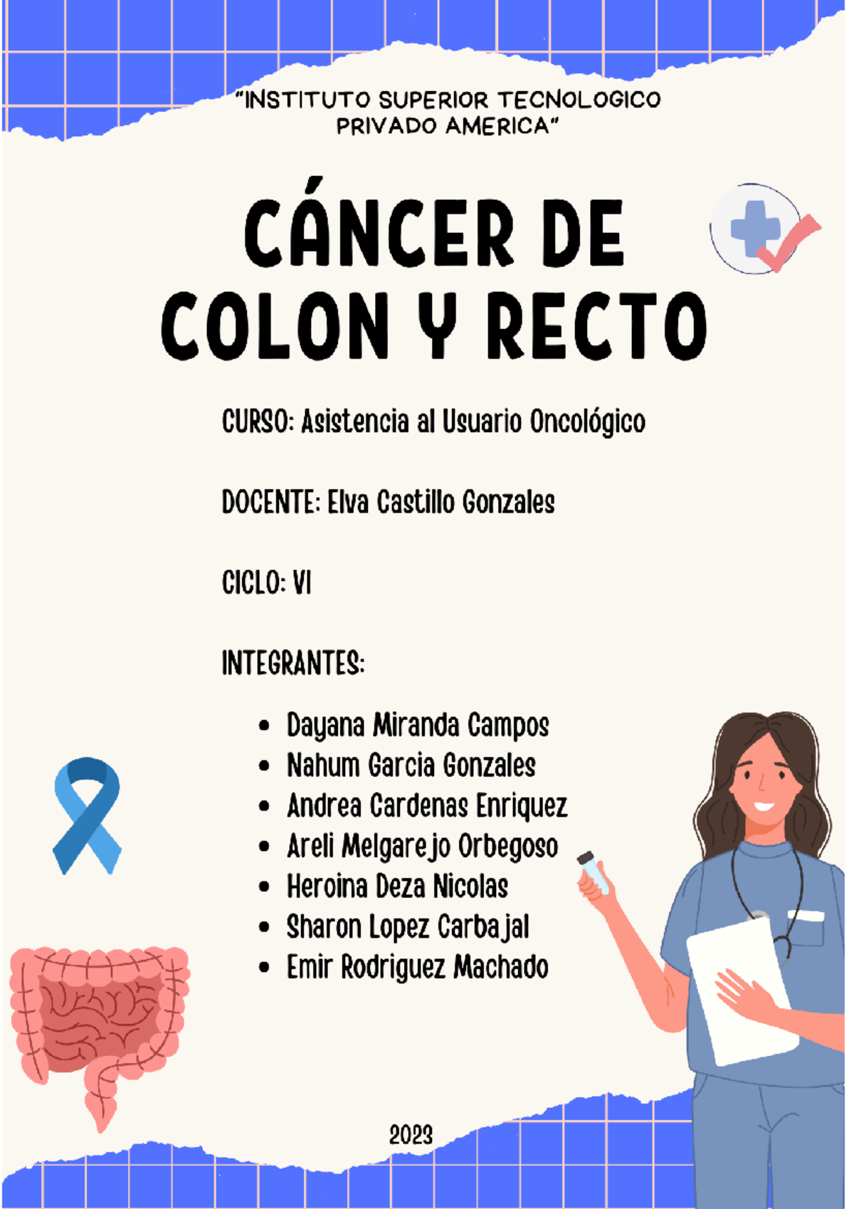 Cáncer DE Colon Y Recto ( Grupo 2) - INTRODUCCIÓN El cáncer de colon y ...