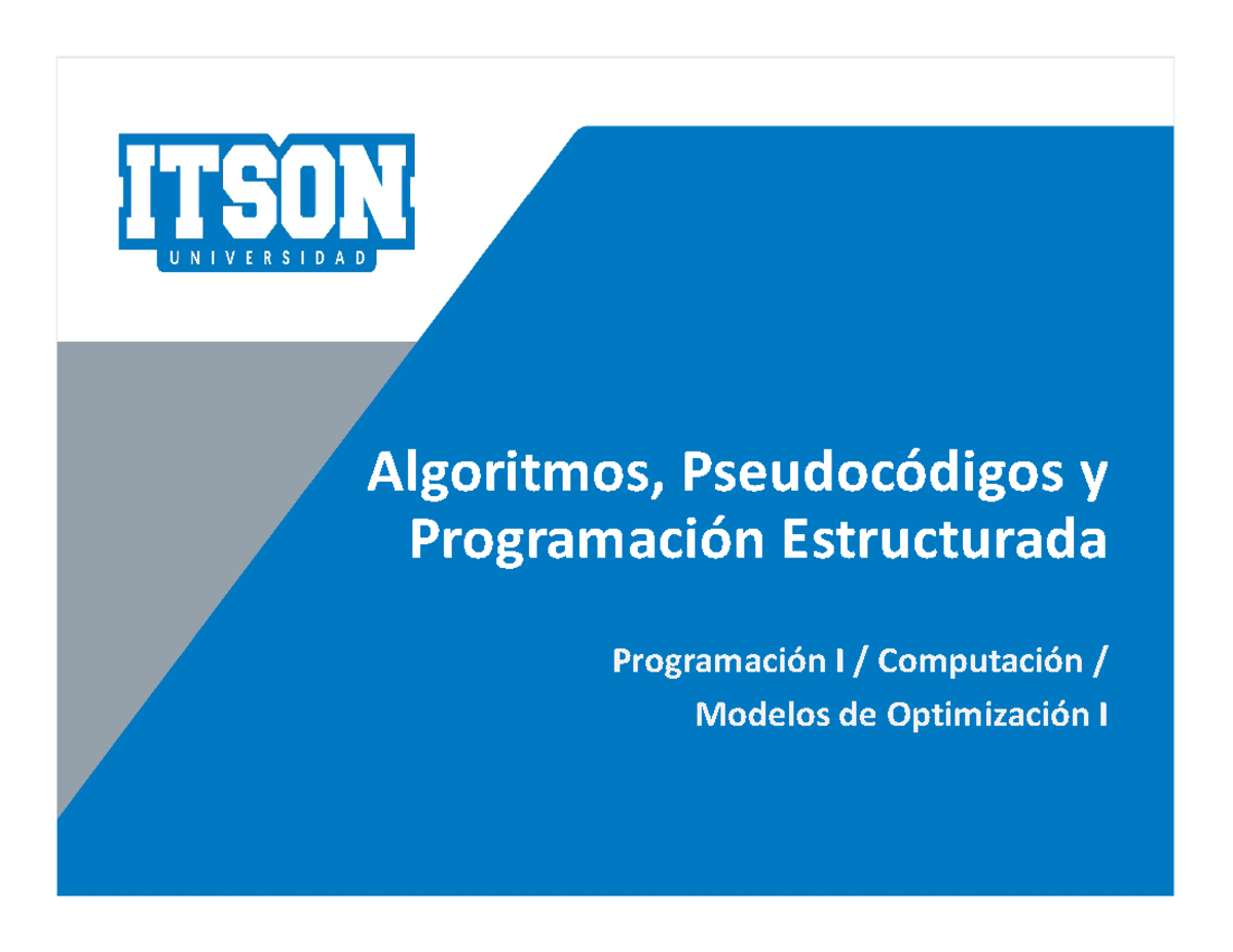 2. Algoritmos, Pseudocódigos y Programación Estructurada - Algoritmos ...