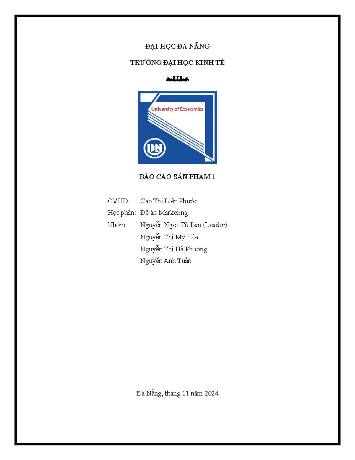 marketing 12340987 - ĐẠI HỌC ĐÀ NẴNG TRƯỜNG ĐẠI HỌC KINH TẾ BÁO CÁO SẢN ...