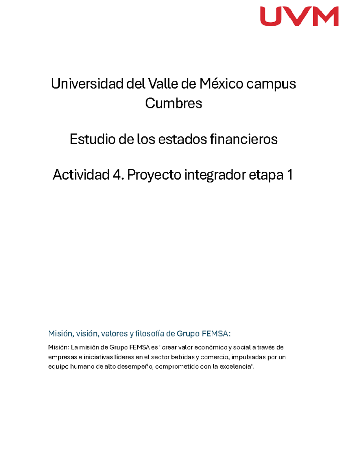 Actividad 4. Proyecto integrador etapa 1 - Universidad del Valle de México campus Cumbres ...