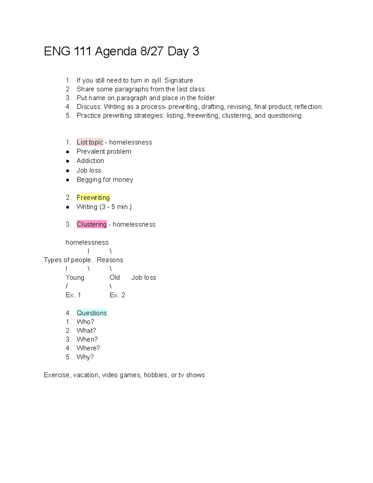 ENG 111 Agenda 8 27 Day 3 - These are notes I took during class. - ENG ...