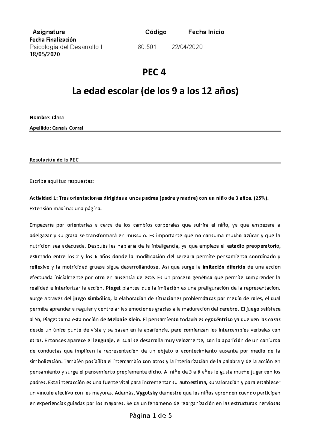Plantilla entrega PEC4 PDI 80 - Fecha Finalización Psicología del ...