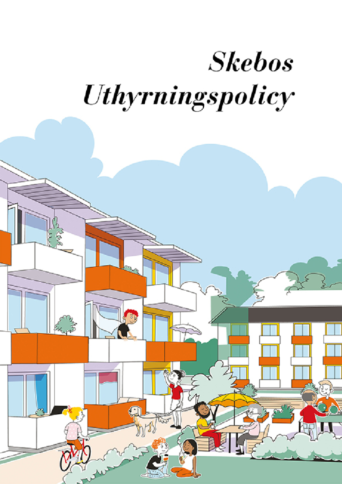 Skebos uthyrningspolicy webb - Innehållsförteckning 1 Registrera dig och börja samla köpoäng 2 ...