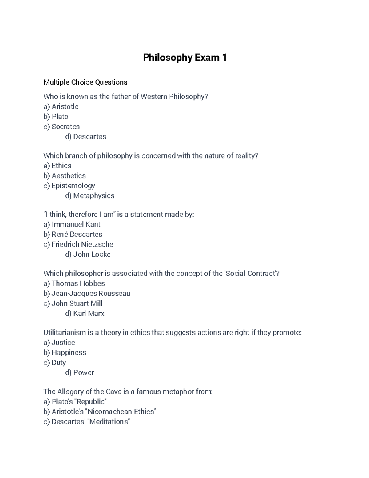 Phil EXAM 1 - exam - Philosophy Exam 1 Multiple Choice Questions Who is ...