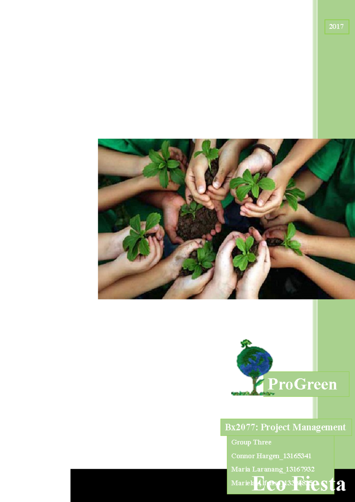 Project Plan Proposal Final - 2017 ProGreen Bx2077: Project Management ...