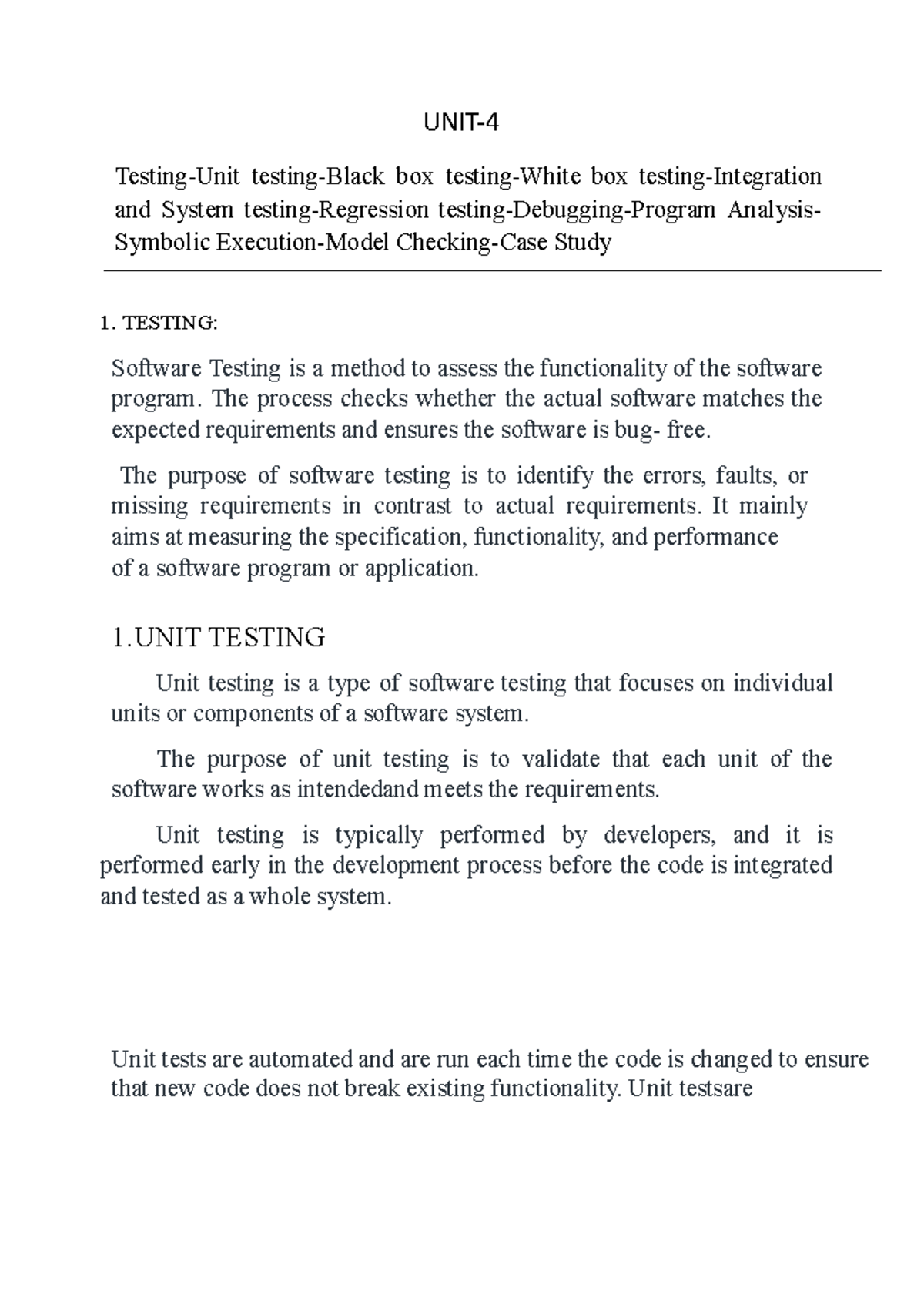 UNIT 4 - UNIT- Testing-Unit testing-Black box testing-White box testing ...