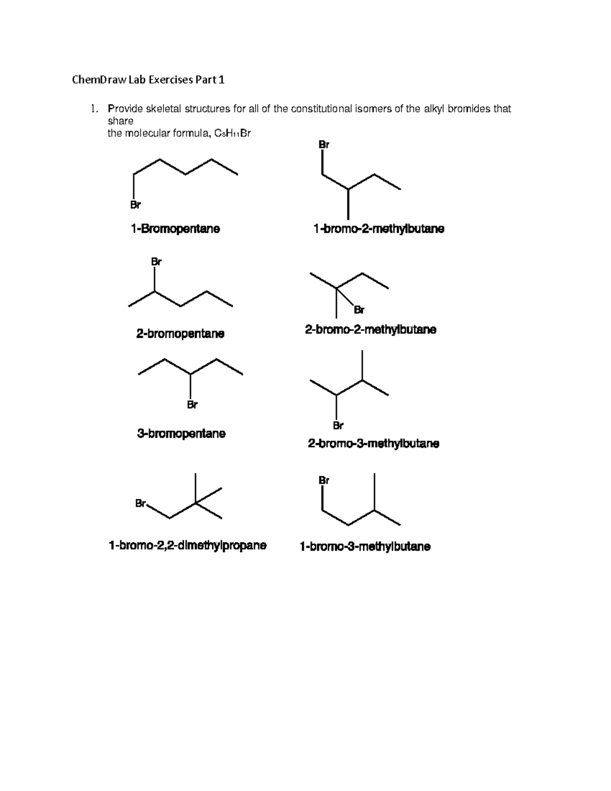 Chem Draw Lab Exercises Part 1 - Provide skeletal structures for all of ...