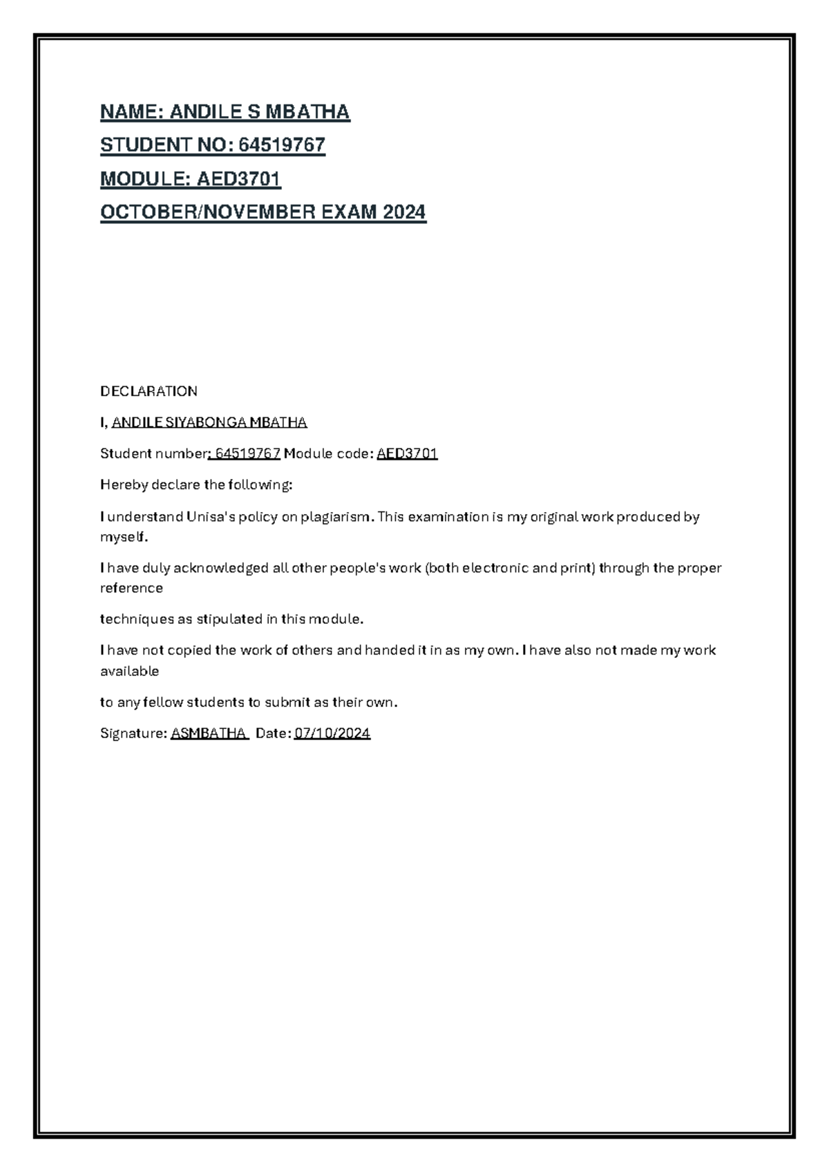 Oct Nov 2024 exam - NAME: ANDILE S MBATHA STUDENT NO: 64519767 MODULE ...