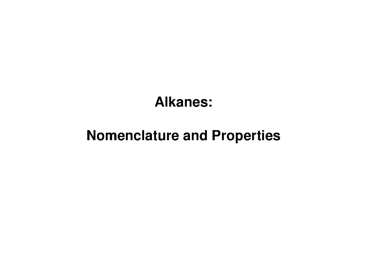 3-Alcanos - ppt - Alkanes: Nomenclature and Properties Shapes of ...