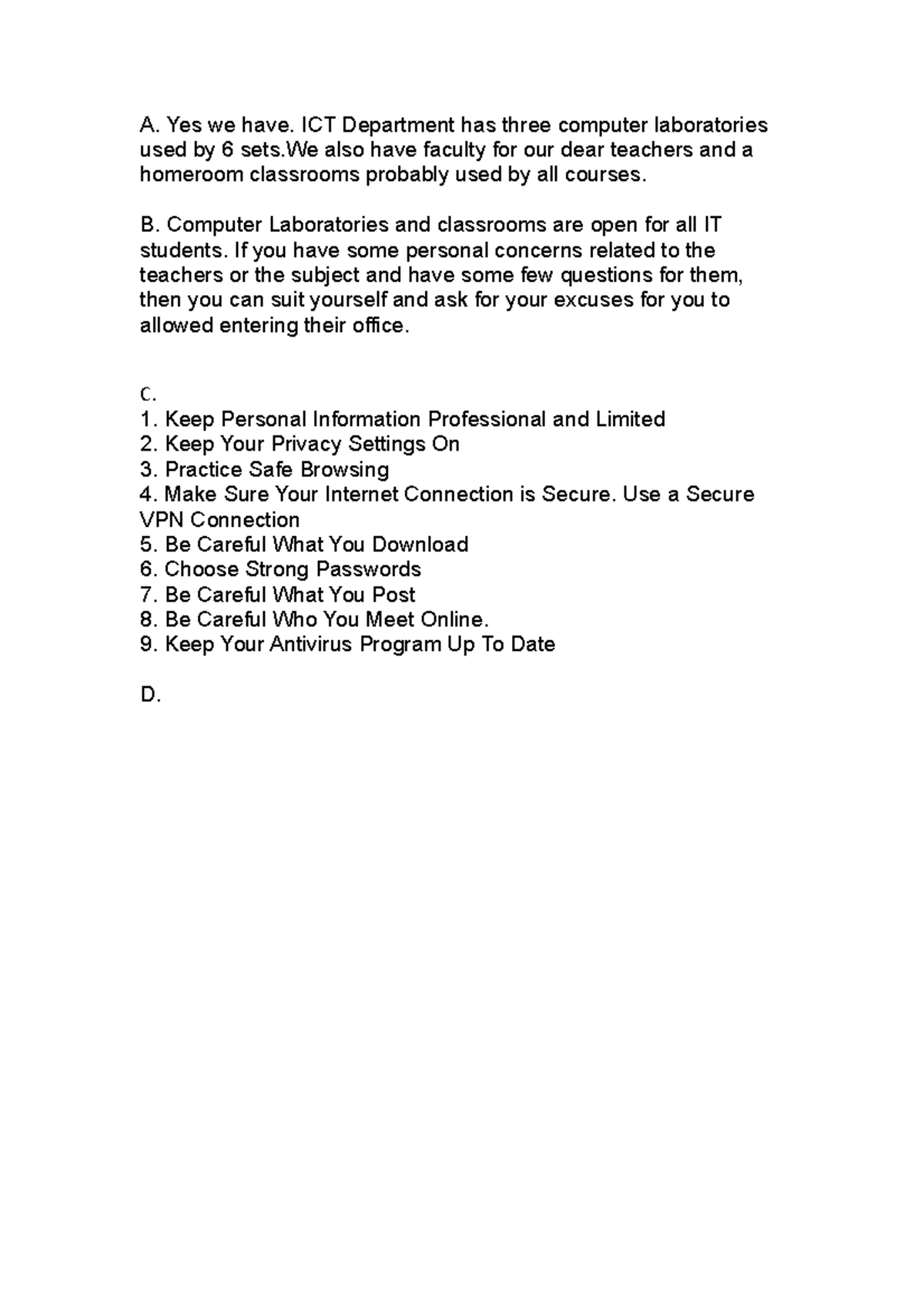 Interview for the information technology - A. Yes we have. ICT ...