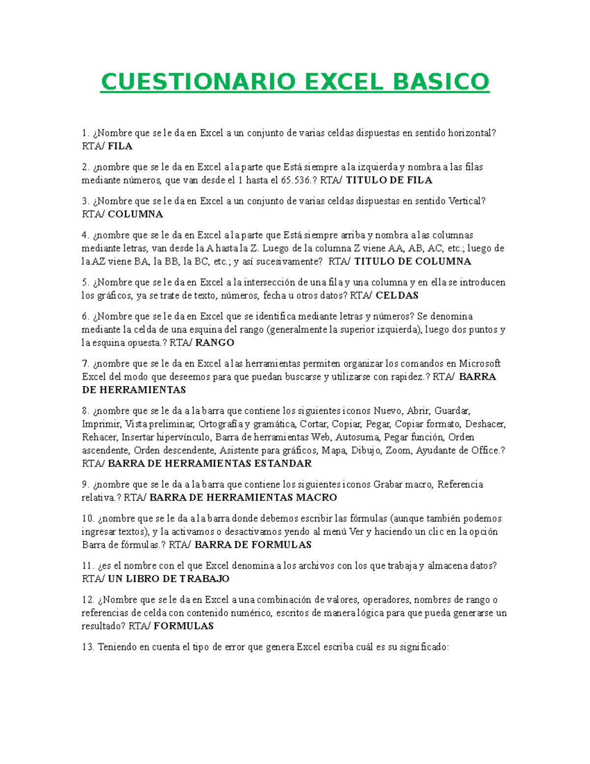 Cuestionario Excel Basico - CUESTIONARIO EXCEL BASICO ¿Nombre que se le da en Excel a un ...