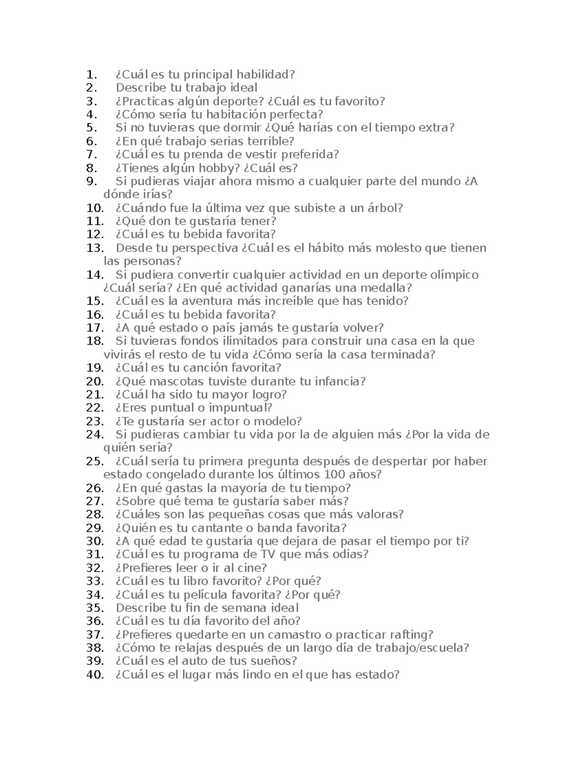 200 preguntas - sdsdfsdf - ¿Cuál es tu principal habilidad? Describe tu ...